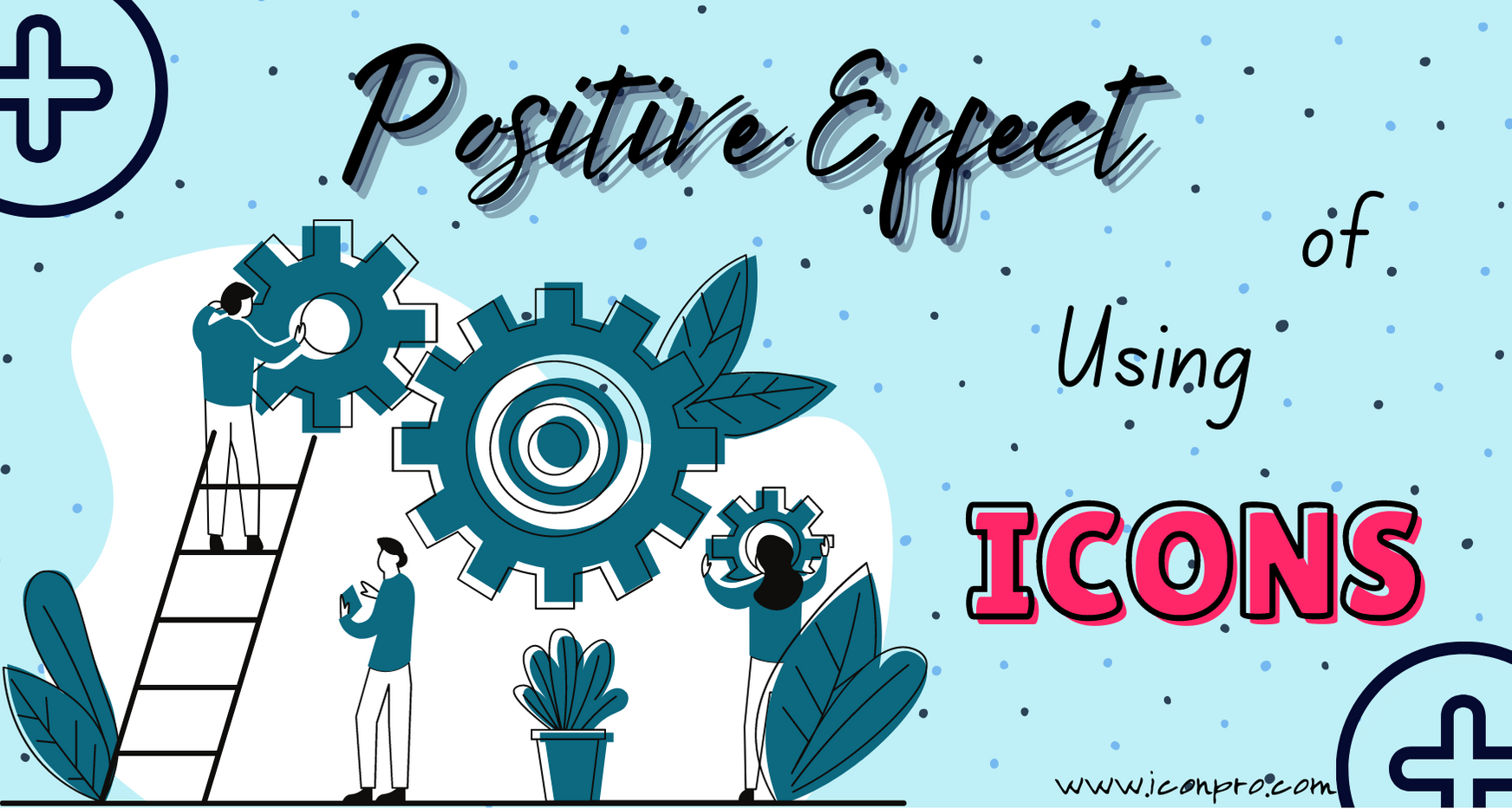 Positive Effect of Using Icons - iconPRO